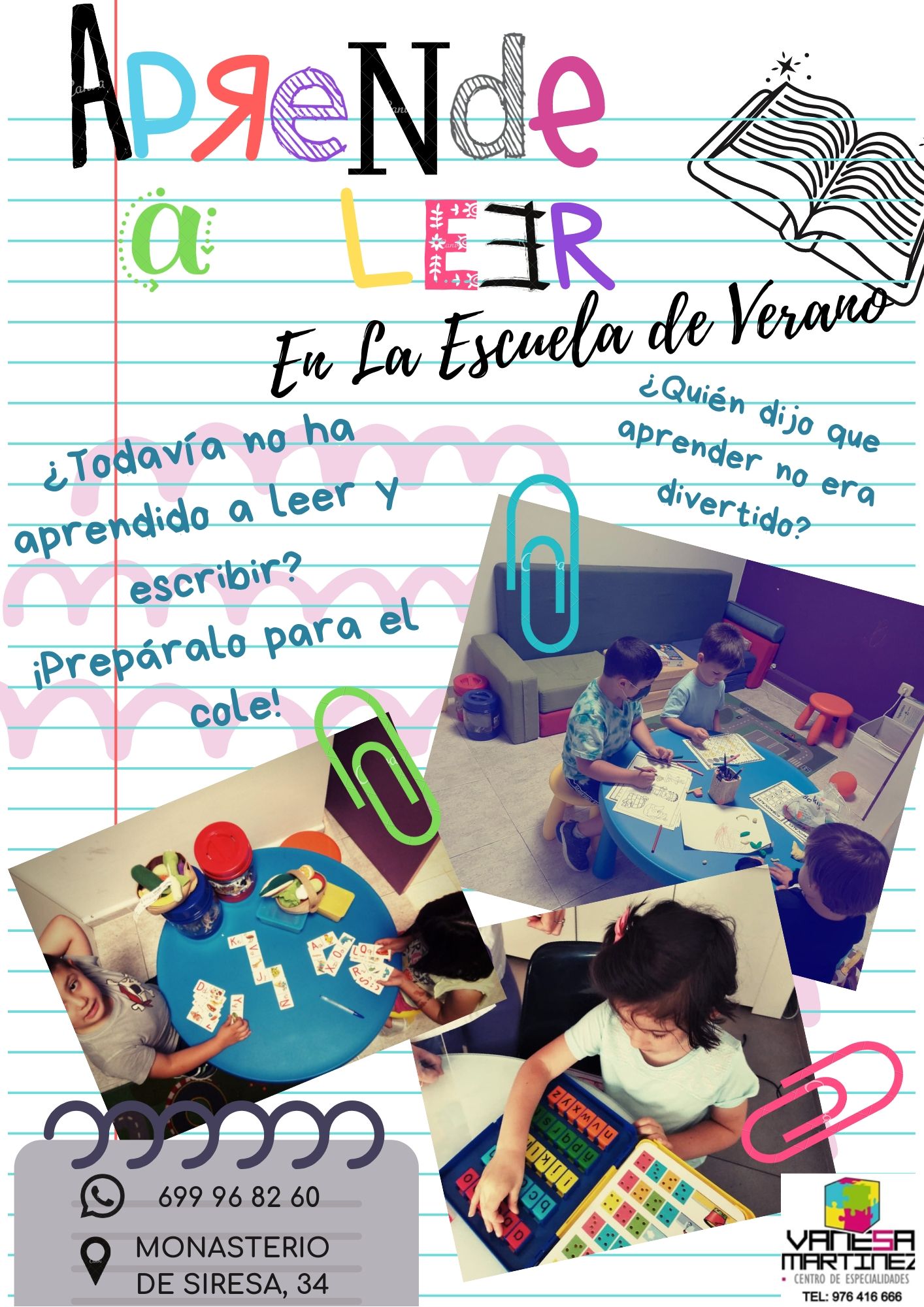 ¿Qué hará este verano?Aprender a leer y escribir